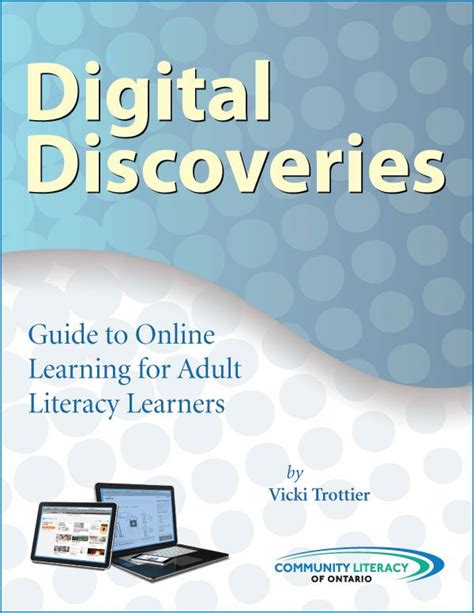Digital Discoveries Guide To Online Learning With Adult Literacy Learners