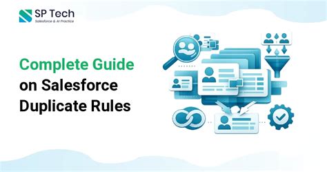 Salesforce Duplicate Rules Complete Matching Rules Guide