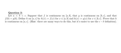 Solved Question 3 Let A Chegg Com
