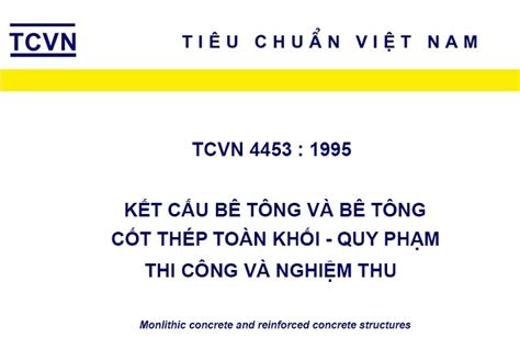 TCVN 4453:1995 Kết cấu bê tông và bê tông cốt thép toàn khối