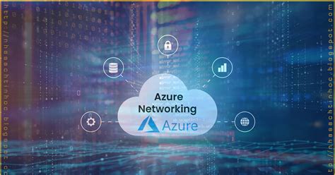 Ebook Azure Networking Hiểu Các Khái Niệm ChÃnh Và Thiết Kế Các Kiến Ebook Azure Networking Hiểu Các Khái Niệm ChÃnh Và Thiết Kế Các Kiến