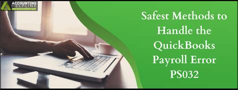 How To Fix Quickbooks Payroll Error Ps032 With Experts Tips