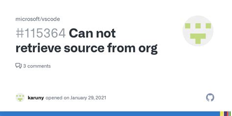 Can Not Retrieve Source From Org Issue Microsoft Vscode GitHub