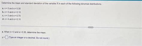 Solved Determine The Mean And Standard Deviation Of The Chegg