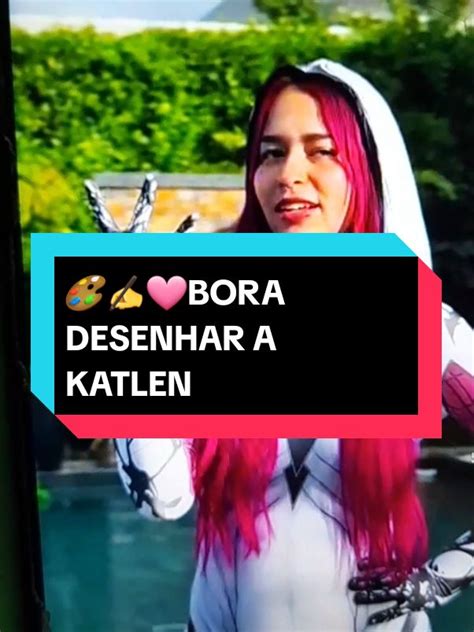 Desenhando A Katlen Processo Criativo Em Vídeo Tiktok
