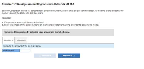 Solved Exerclse 11 15A Algo Accounting For Stock Dlvidends Chegg Com