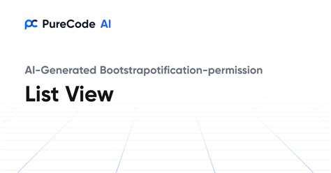 Build Great Bootstrapotification Permission List View Components Faster