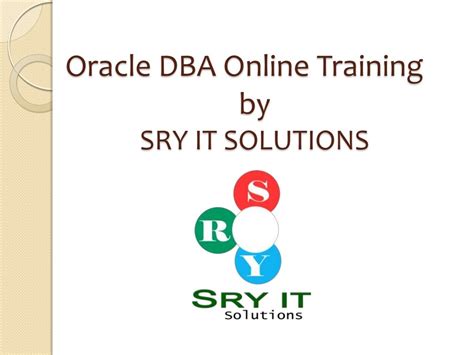 Oracle Dba Online Training Dba Free Demo Dba Ppt Oracle Dba Training