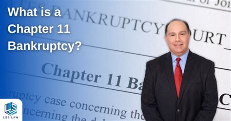 Fort Lauderdale Bankruptcy What Is A Chapter 11 Bankruptcy Lss Law South Florida