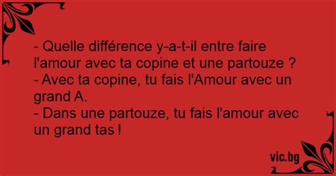 quelle différence y a t il entre faire l amour avec ta copine et une