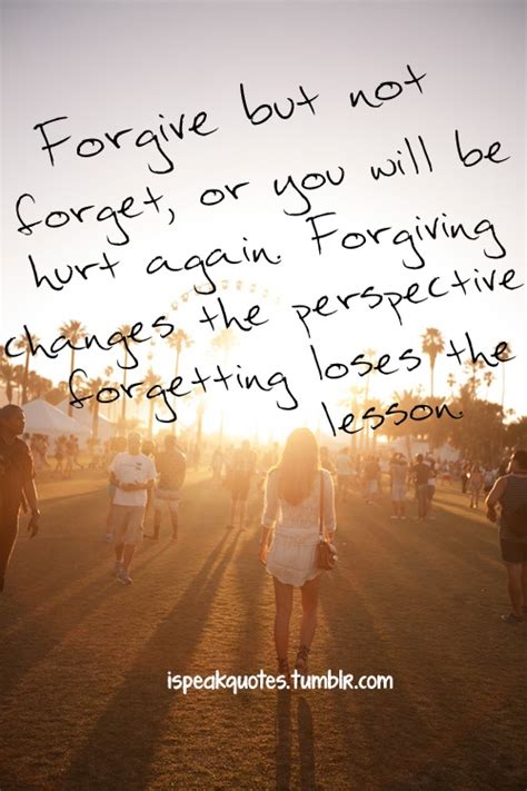 Forget Me Quotes Quotesgram