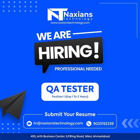 Naxians Technology On Linkedin Qa Ahmedabad Hiring Hiringnow Ahmedabadjobs