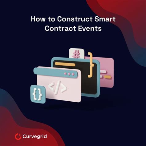 Discover How Smart Contract Events On Ethereum Play A Crucial Role In