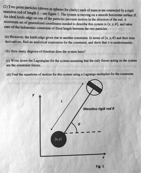 solved care of the holonomic constraint of fixed length between the