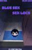Blue Sex Sex Lock DAY 20 Wattpad