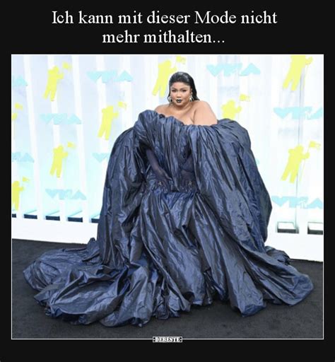 Ich Kann Mit Dieser Mode Nicht Mehr Mithalten Debeste De