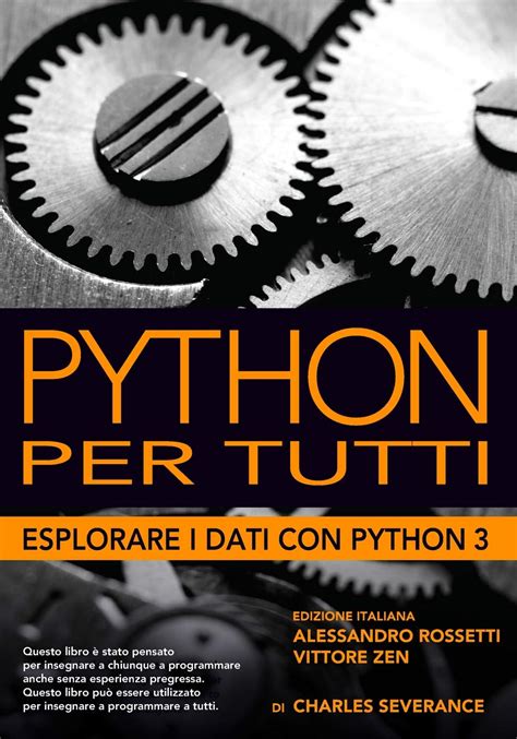 Amazonit Python Per Tutti Esplorare I Dati Con Python3 Severance Dr Charles Russell