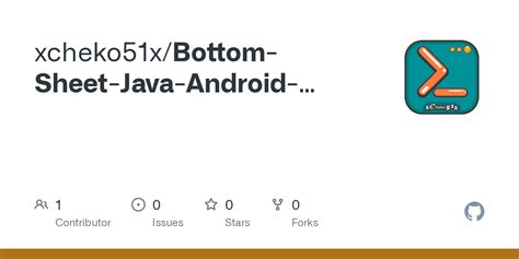 GitHub Xcheko X Bottom Sheet Java Android Studio