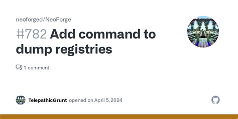 Add Command To Dump Registries Issue Neoforged NeoForge GitHub