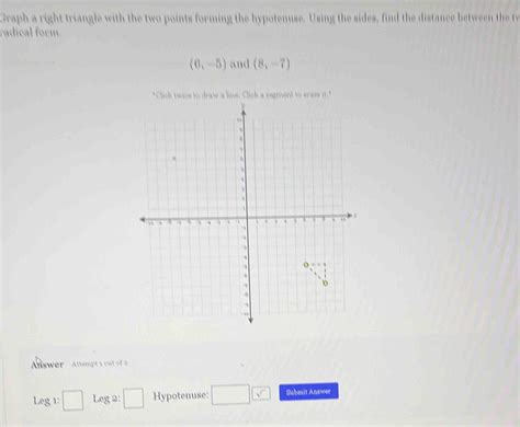 solved graph a right triangle with the two points forming the
