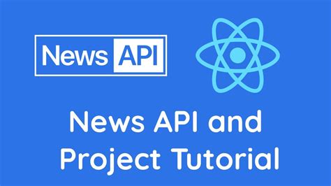 News Api And React Project Tutorial Youtube
