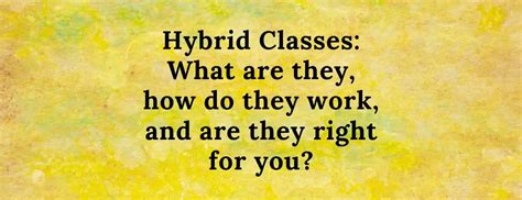 What Are Hybrid Classes