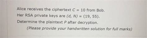 solved in a particular rsa system alice uses two prime