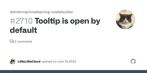 Tooltip Is Open By Default · Issue 2710 · Dotnetmachinelearning