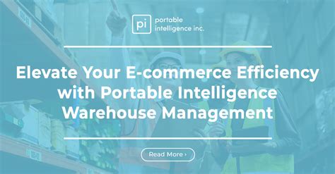 Elevate Your E Commerce Efficiency With Portable Intelligence Warehouse Management Portable