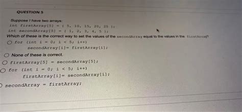 solved questions suppose i have two arrays int