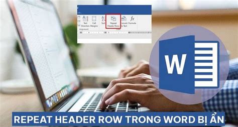 Repeat Header Row Trong Word Bị ẩn Đã Hiển Thị