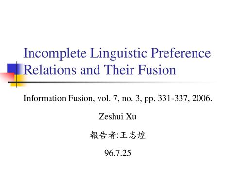 Ppt Incomplete Linguistic Preference Relations And Their Fusion