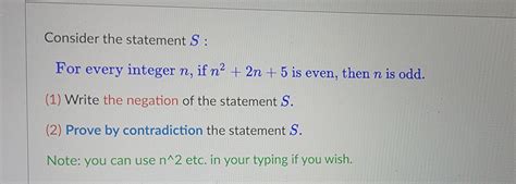 Solved Consider The Statement S ﻿for Every Integer N ﻿if