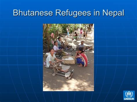 Bhutanese Refugees In Nepal Ppt