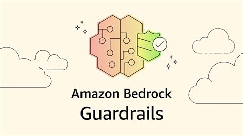Build Safe And Responsible Ai Applications Using Amazon Bedrock Guardrails Amazon Web Services