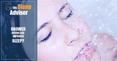 Showering Before Bed Is It A Good Or A Bad Idea Sleep Advisor