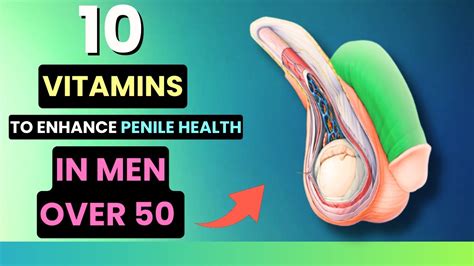 Boost Your Vitality 10 Essential Vitamins For Men Over 50 To Enhance
