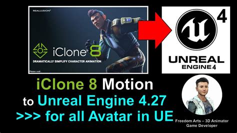 Iclone 8 Motion To Unreal Engine 427 Animation Sequence Full Tutorial Freedom Arts 3d Tutorials