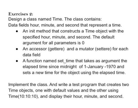 solved exercises 2 design a class named time the class