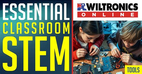 Essential Classroom Stem Tools Bulk Solutions From Wiltronics Wiltronics