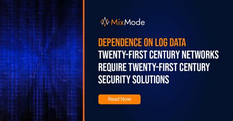 dependence on log data twenty first century networks require twenty