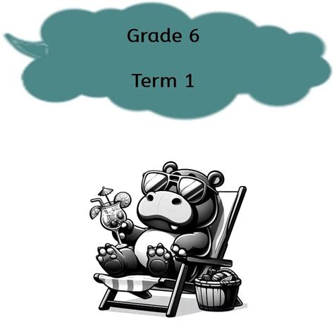 Grade 6 Term 1