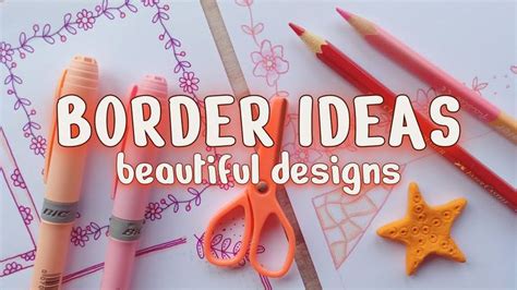 The Words Border Ideas Are Surrounded By Pencils And Crayons On Top Of Paper