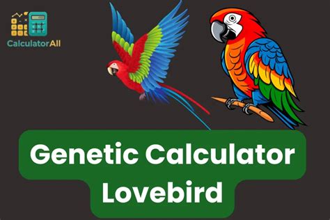 Genetic Calculator Lovebird Free