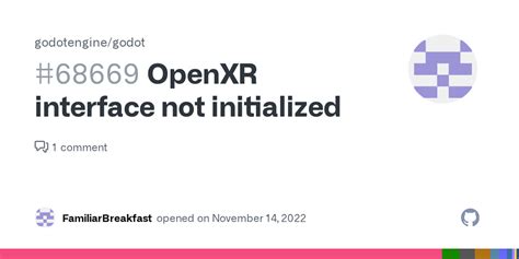 Openxr Interface Not Initialized · Issue 68669 · Godotenginegodot