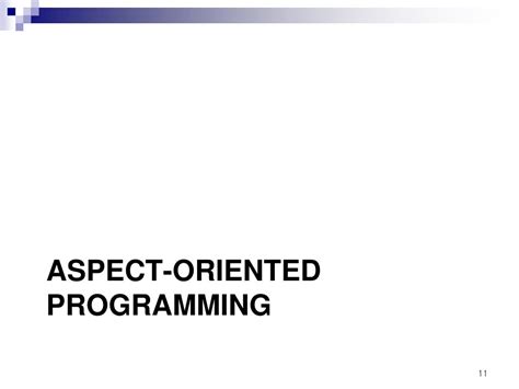 Ppt Introduction To Aspect Oriented Programming Powerpoint Presentation Id 3364548
