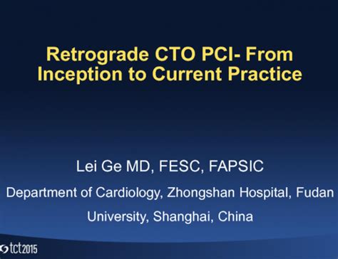 Special Lecture Retrograde Cto Pci From Inception To Current Practice