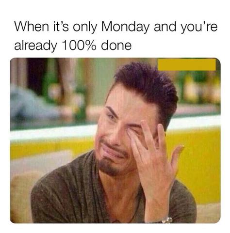 Most Relatable Memes For Monday That You Can Share