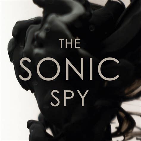 The Sonic Spy Youtube