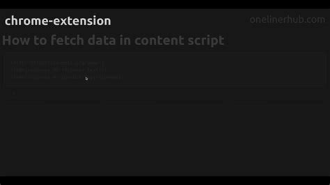 How To Fetch Data In Content Script Chrome Extension YouTube
